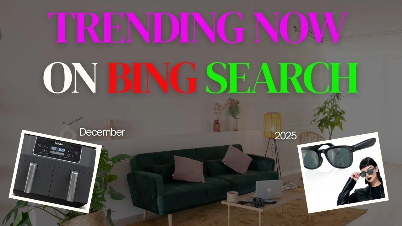 Trending Now on Bing Search (USA, Global & Europe)